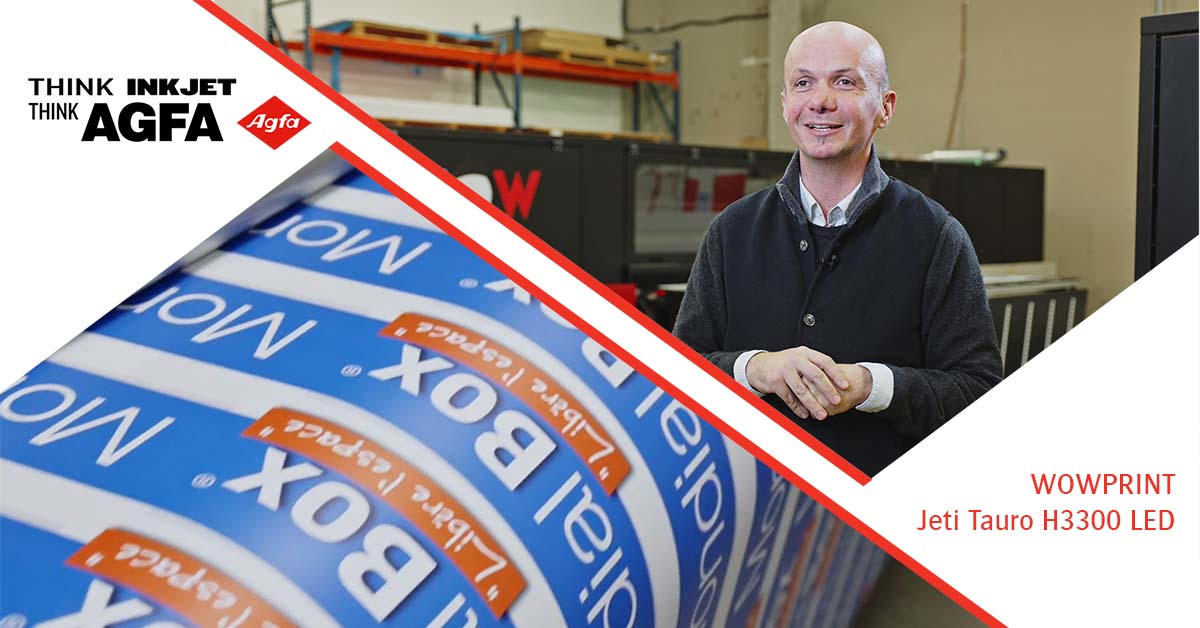 WOWPRINT counts on Agfa's Jeti Tauro H3300 large-format inkjet printer