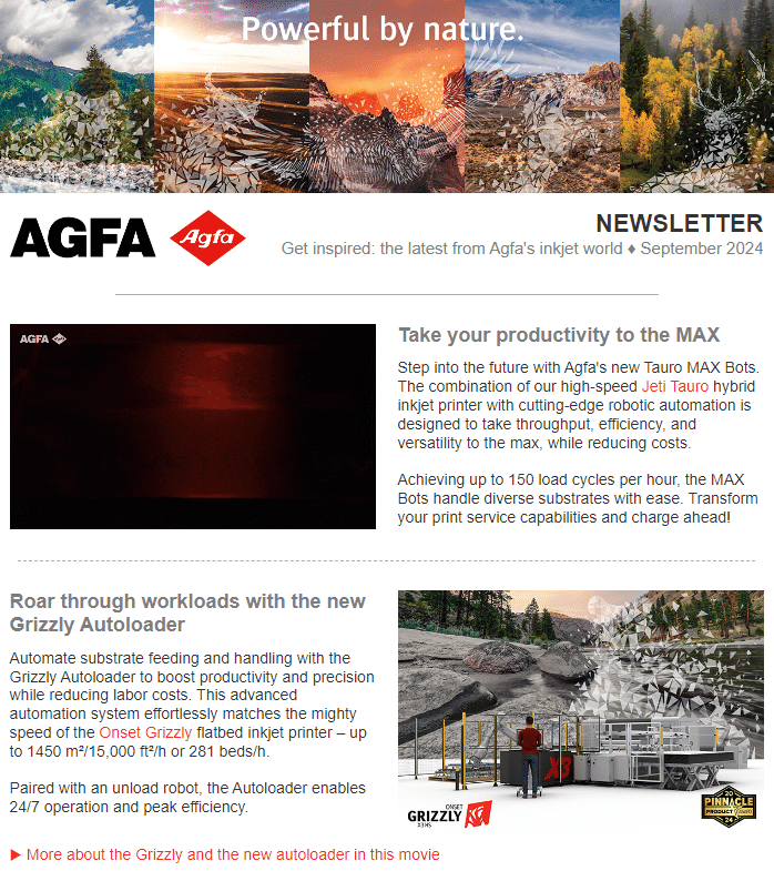 Subscribe to Agfa's newsletter for the inkjet printing industry